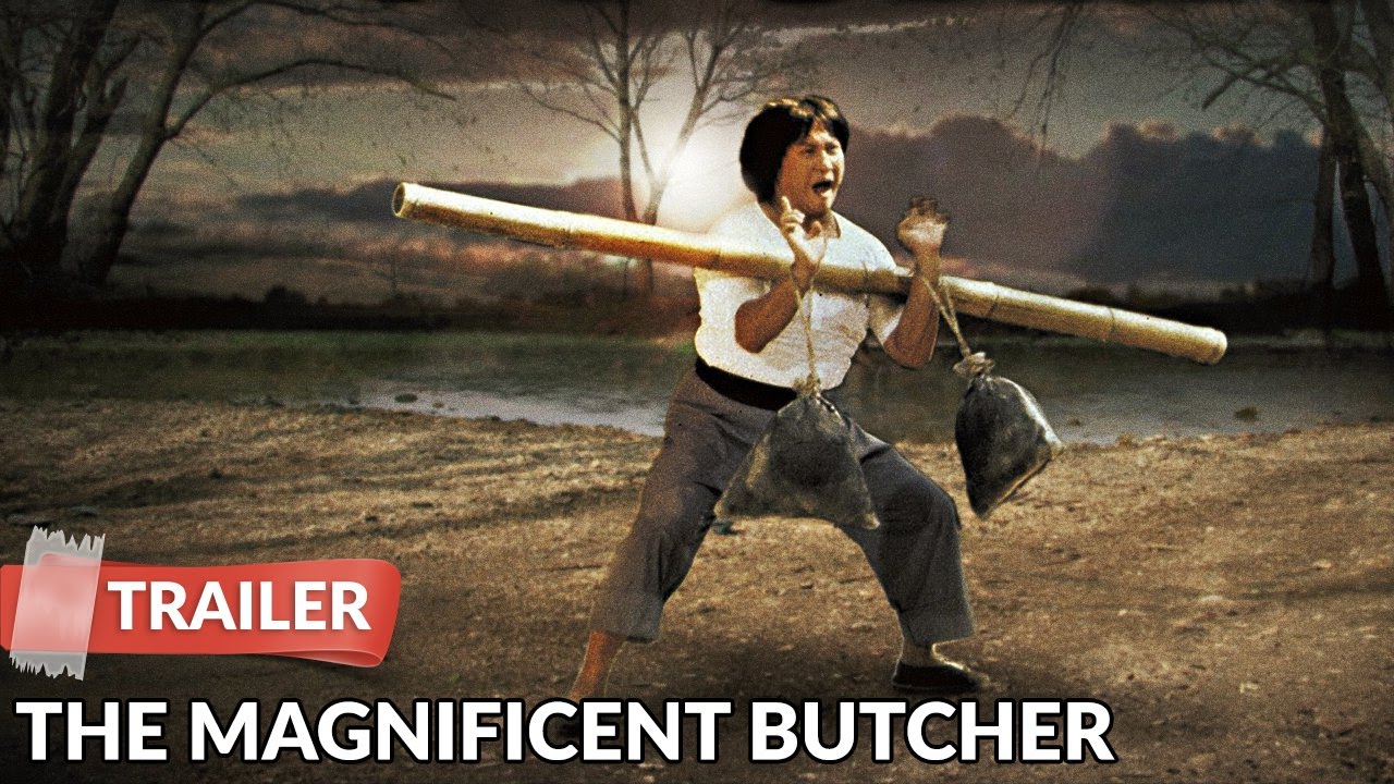 The Magnificent Butcher (1979) - Martial Arts & Action Entertainment